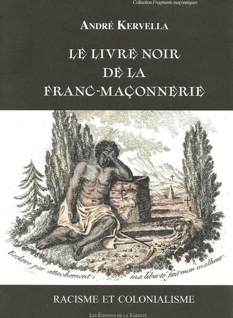 Le livre noir de la franc-maçonnerie – Racisme et colonialisme - Grande ...